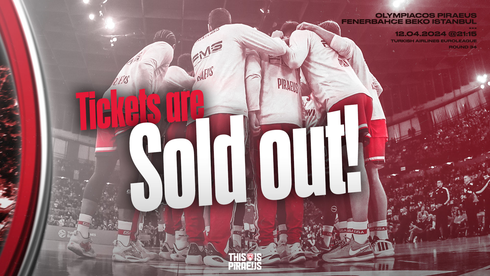 SOLD OUT vs Fenerbahce! - Olympiacos BC